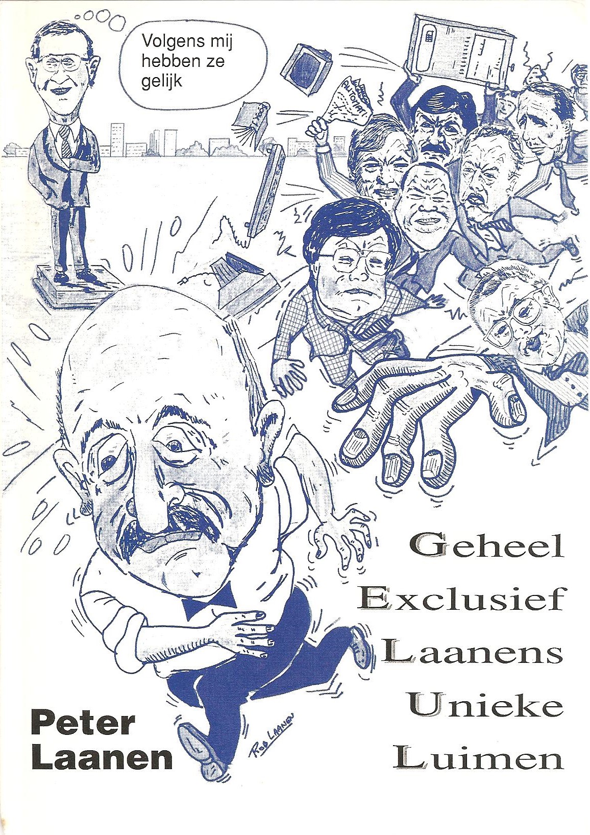 De week van ‘Herinnert u zich deze nog’! - Laanen's Luim